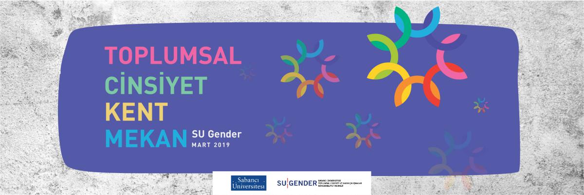 Su Gender'dan 8 Mart Etkinlikleri: Toplumsal Cinsiyet, Kent, Mekân | STGM