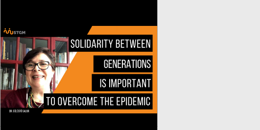 Solidarity Between Generations Is Important To Overcome The Epidemic | STGM